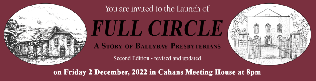 Full Circle - A Story of Ballybay Presbyterians - Presbyterian ...